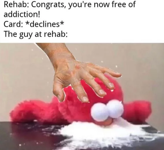 Best Rehab Meme Collection - Mind Roaster